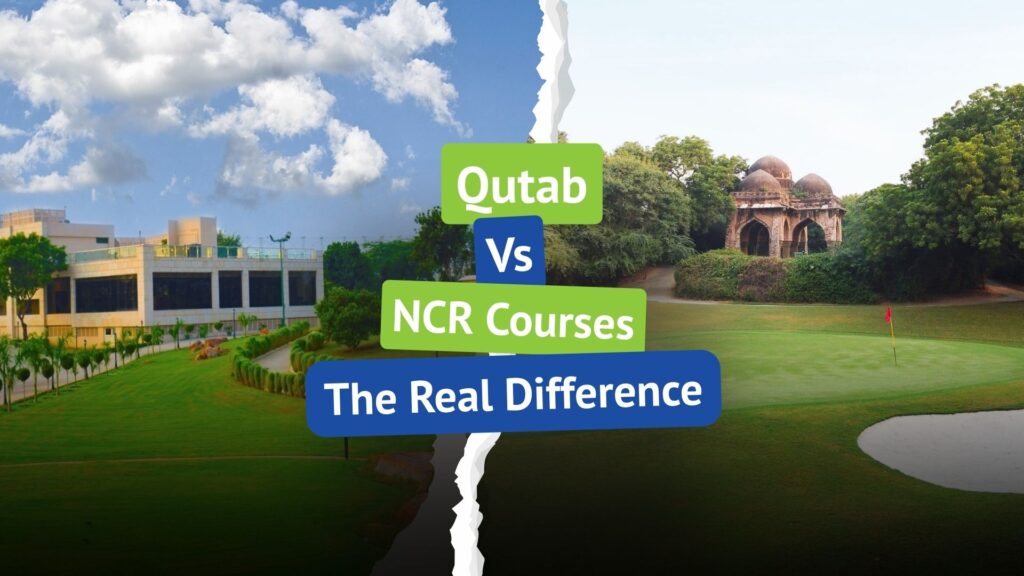 Best Golf Courses in Delhi NCR — Here’s What Sets Qutab Apart. - Qutab ...